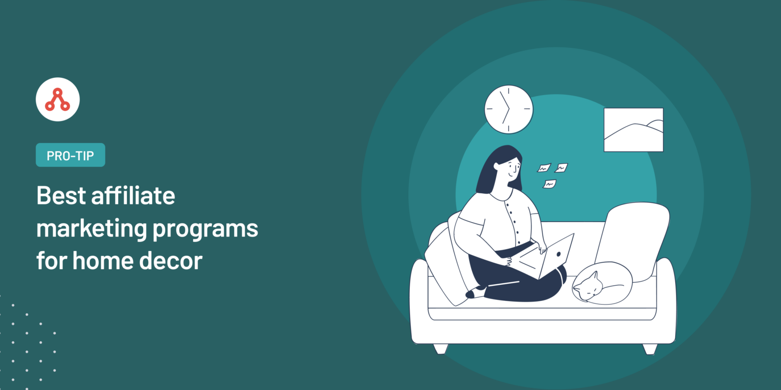 8 Best Home Decor Affiliate Programs (Updated List)